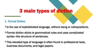 Diction and Style discussion notes .pptx
