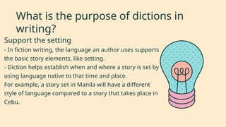 Diction and styles power point presentation | PPTX
