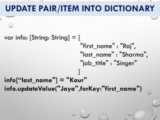 Dictionaries IN SWIFT | PPT