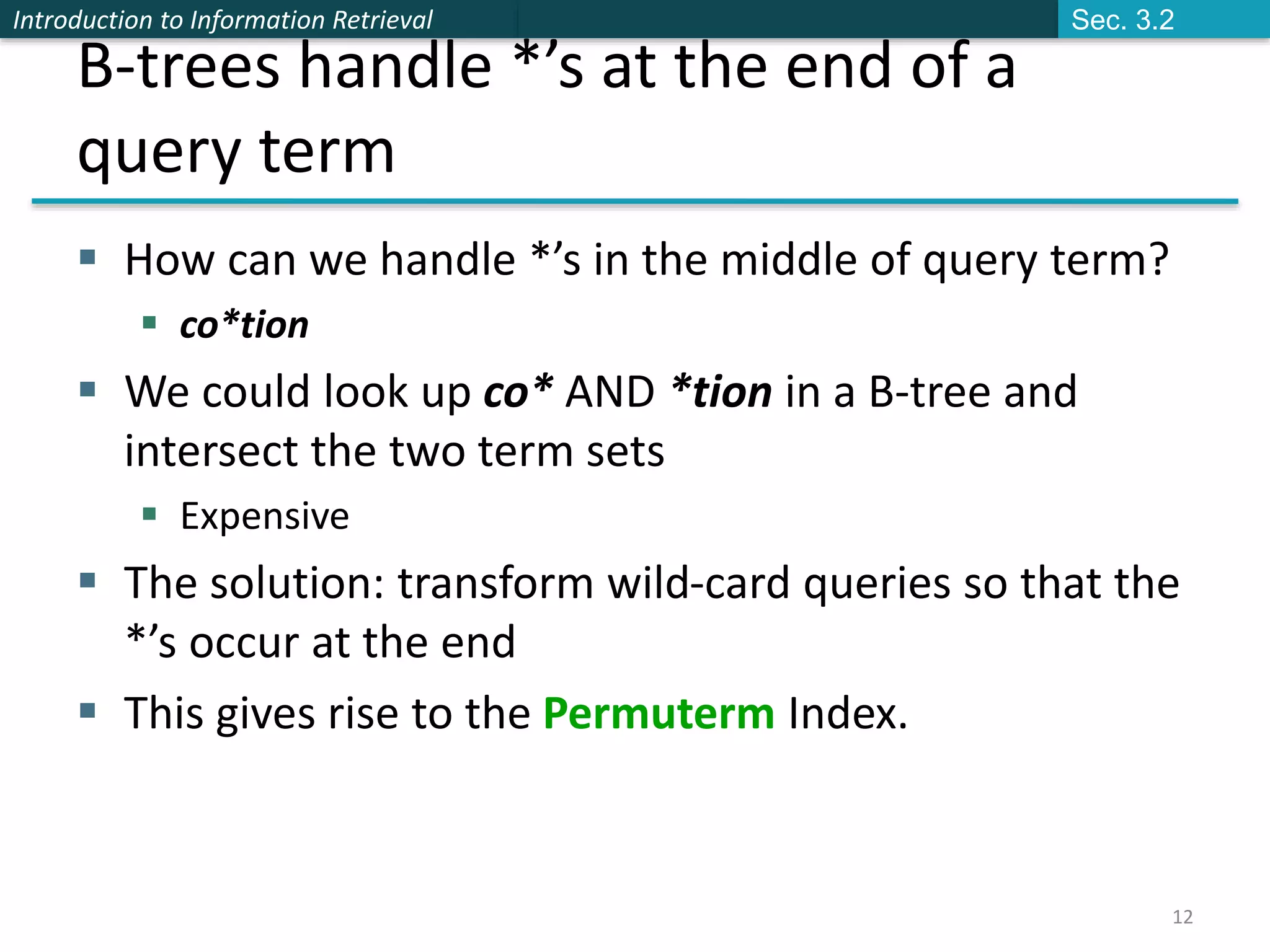 Dictionaries and Tolerant Retrieval.ppt