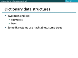 Dictionaries and Tolerant Retrieval.ppt