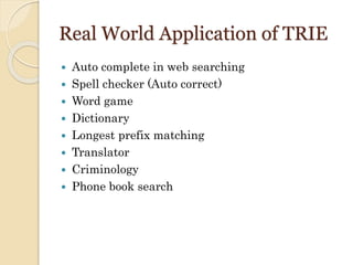Dictionary implementation using TRIE | PPTX | Search | Internet