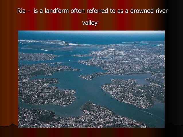Dictionary Of Landforms Shaped By Water and water processes | PPT