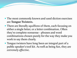 Diction exercises | PPTX