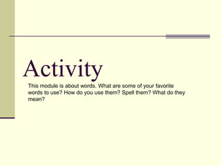 Diction, vocabulary, spelling, module 2 pp | PPT