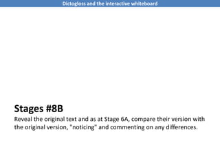 Dictogloss and the Interactive Whiteboard | PPTX