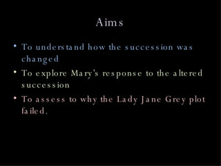 Did The Lady Jane Grey Plot Ever Stand | PPT