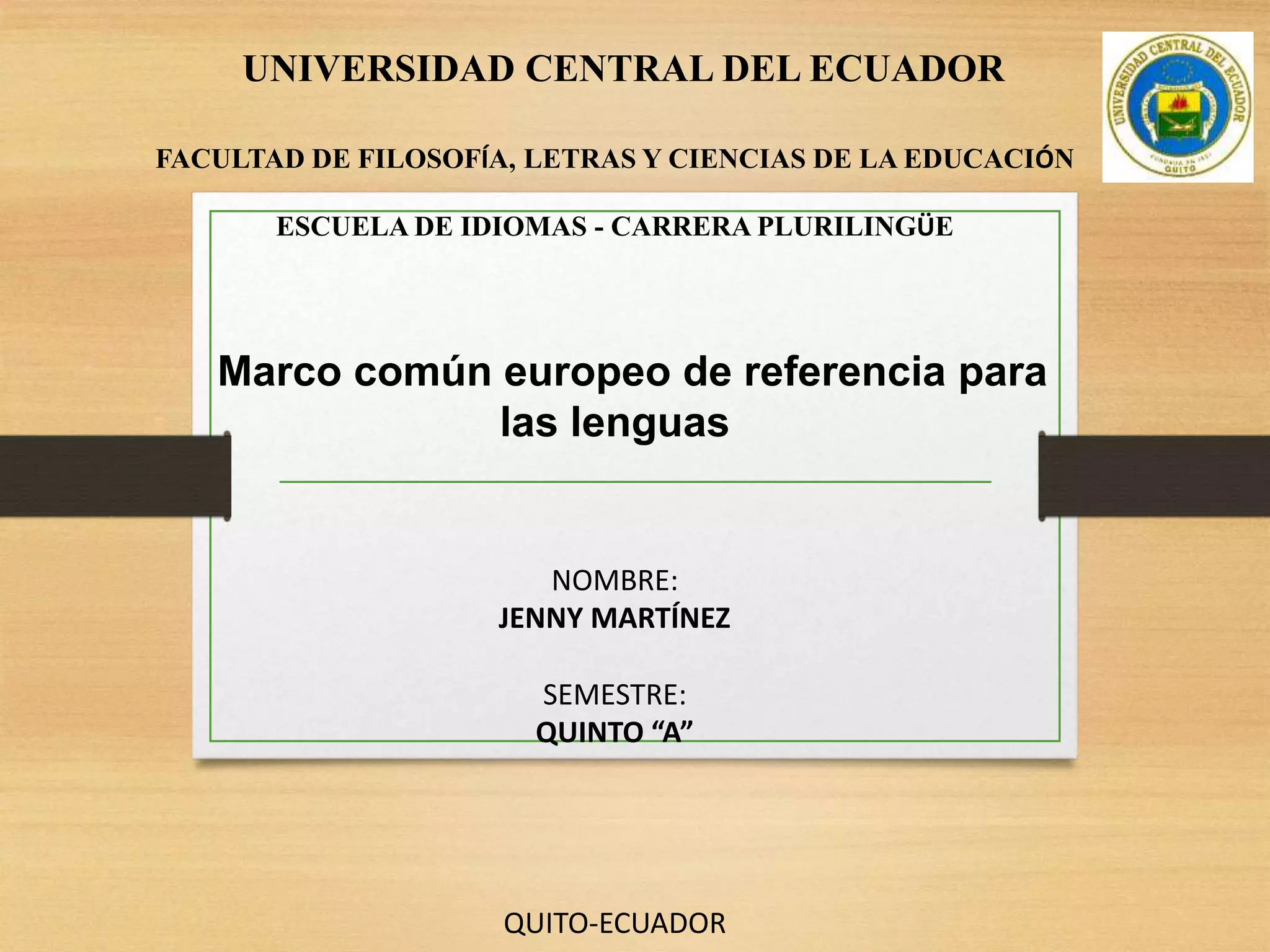 Marco Común Europeo de Referencia para las Lenguas | PPT