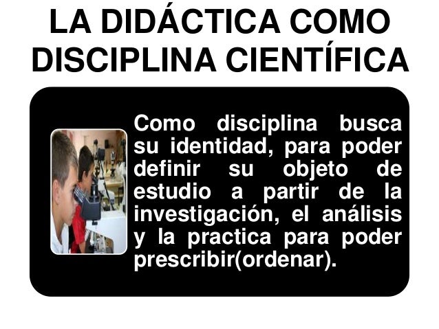 Didactica como disciplina cientifica Didactica como disciplina cientifica