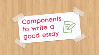 Didactic Instructive Guide to Write Good Essays | PPT