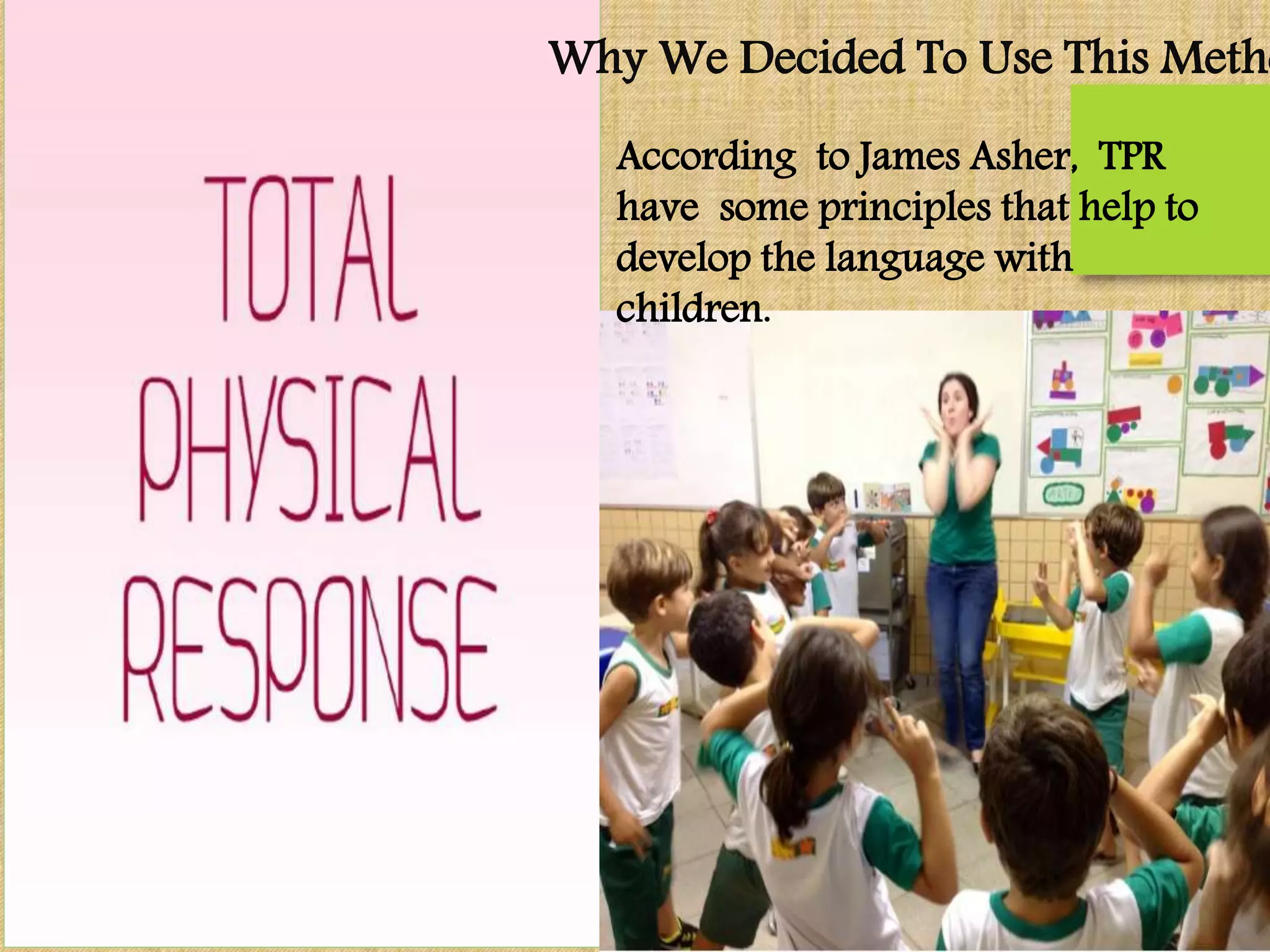 Total Physical Responde and Natural Approach | PPT