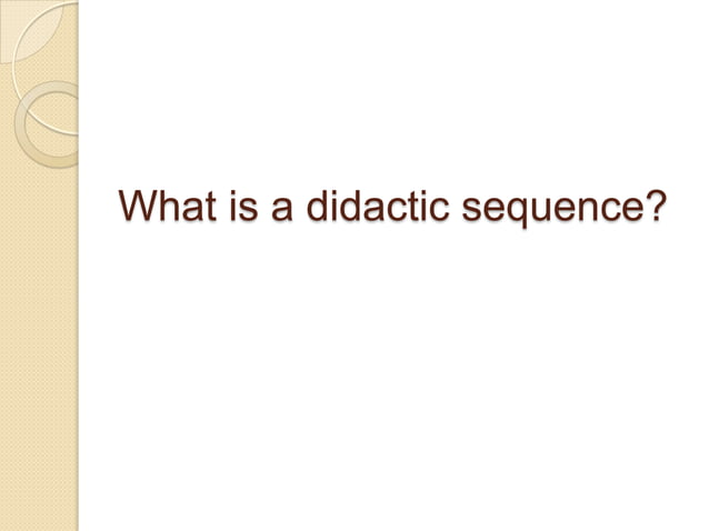 Didactic sequence class | PPTX | Education