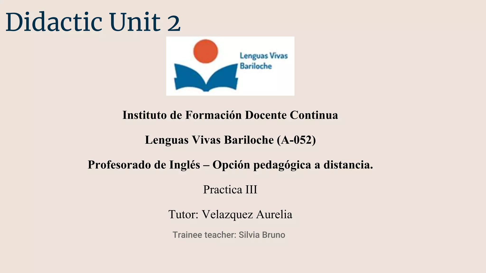 Didactic unit 2 Bruno Silvia | PPT