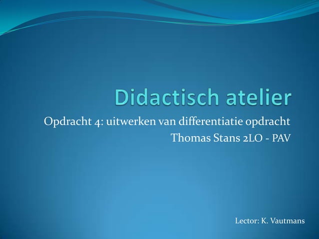 Didactisch atelier lo differentiatie radslag | PPTX
