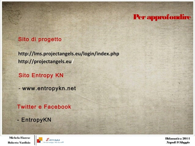 Progetto ANGELS. Presentazione a Didamatica 2014 | PPT