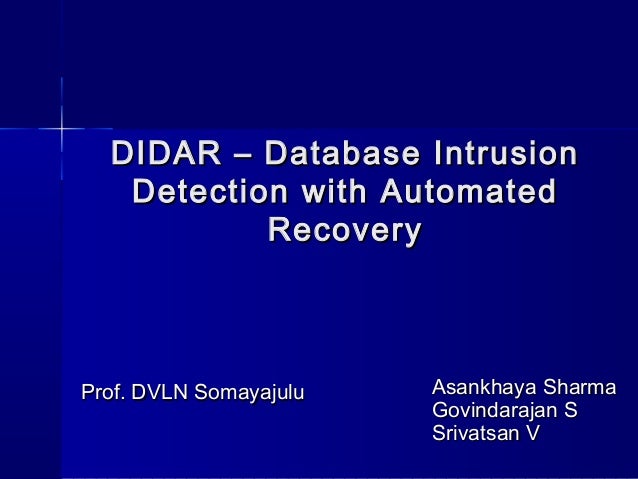 Didar Database Intrusion Detection With Automated Recovery