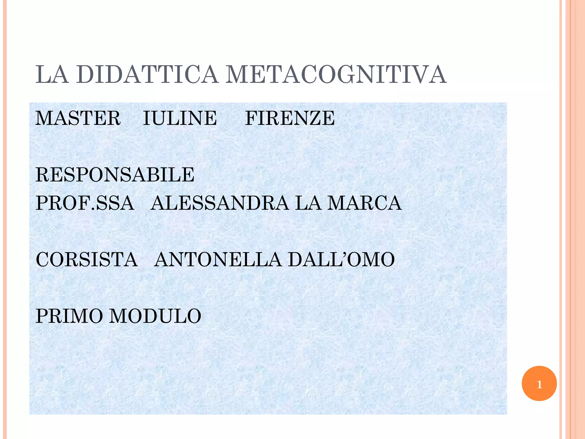 Didattica metacognitiva | PPT