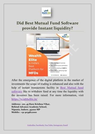 Did Best Mutual Fund Software provide Instant liquidity.pdf