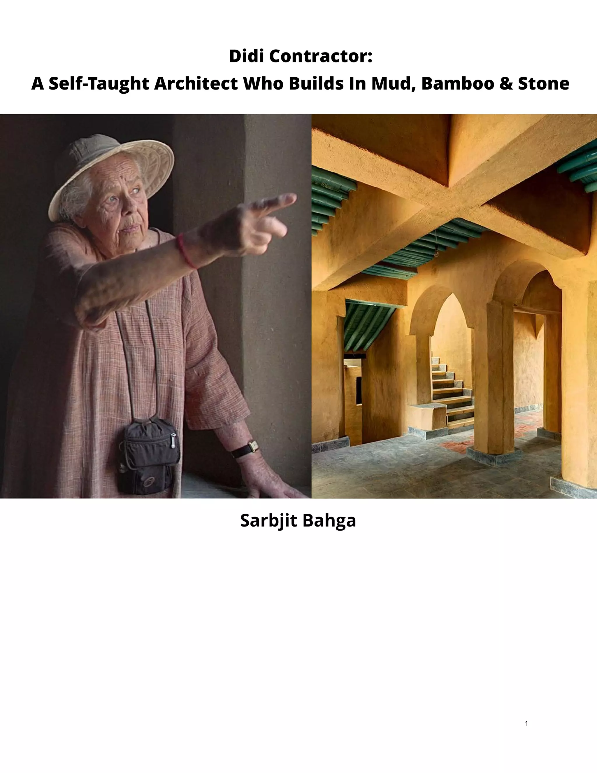Didi Contractor: A Self-Taught Architect Who Builds In Mud, Bamboo ...