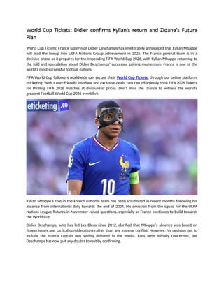 Didier Deschamps confirms Kylian Mbappe return and Zinedine Zidane ...