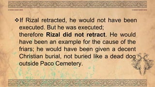 Did Rizal Retract Powerpoint Presentation.pptx