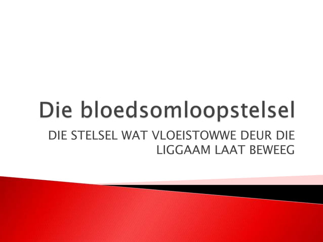 Die bloedsomloopstelsel gr10 lw | PPTX