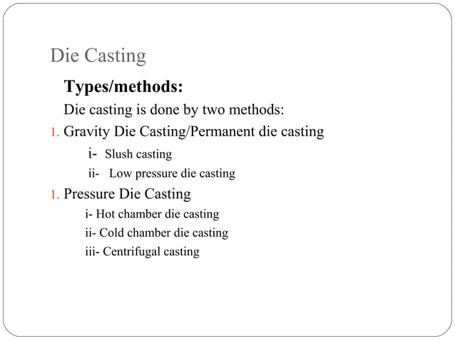 Die casting | PPT