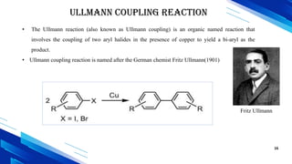 DIECKMANN CONDENSATION AND ULLMANN COUPLING REACTION | PDF
