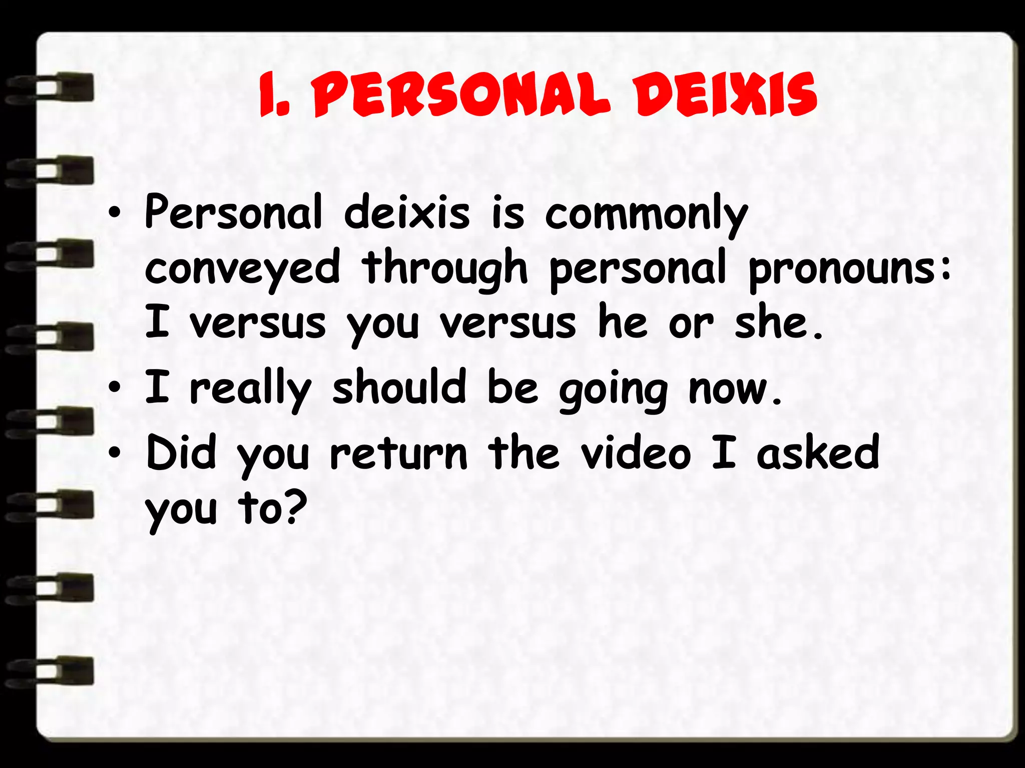 Diectic expression | PPTX