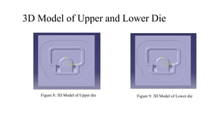 Die design optimization and die stress analysis of control arm by ...