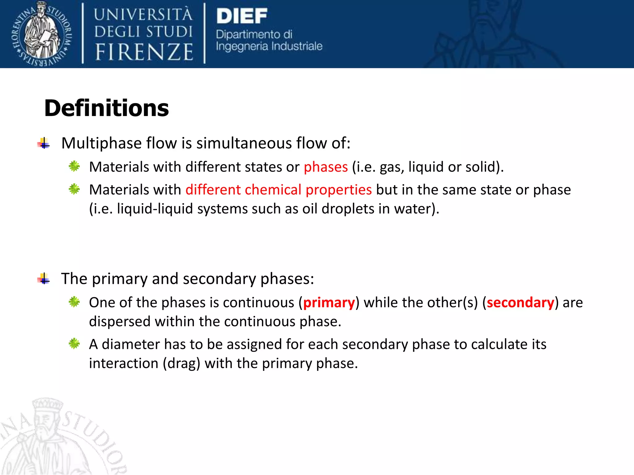 multiphase flow modeling and simulation ,Pouriya Niknam , UNIFI | PPT multiphase flow modeling and simulation ,Pouriya Niknam , UNIFI | PPT