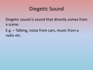 Diegetic and non diegetic sound | PPTX