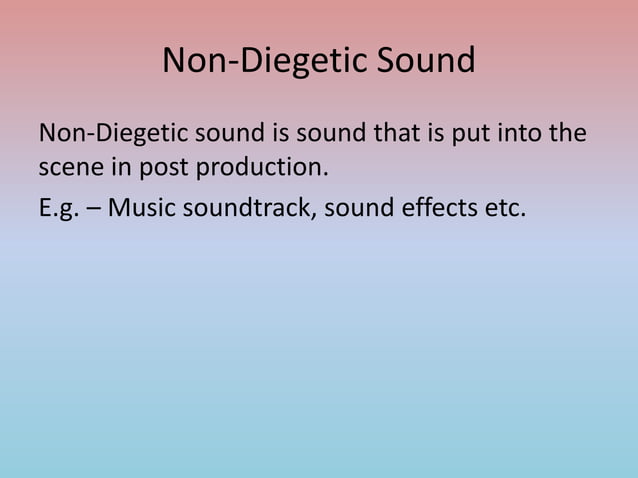 Diegetic and non diegetic sound | PPT