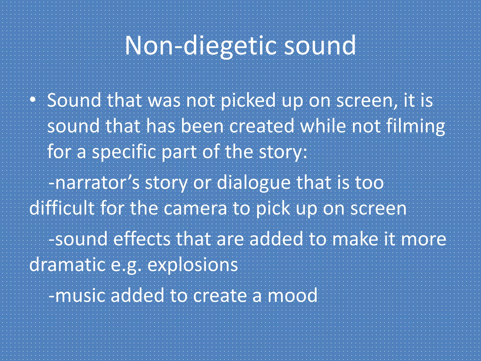 Diegetic and non diegetic sounds | PPTX | Musicals | Genres