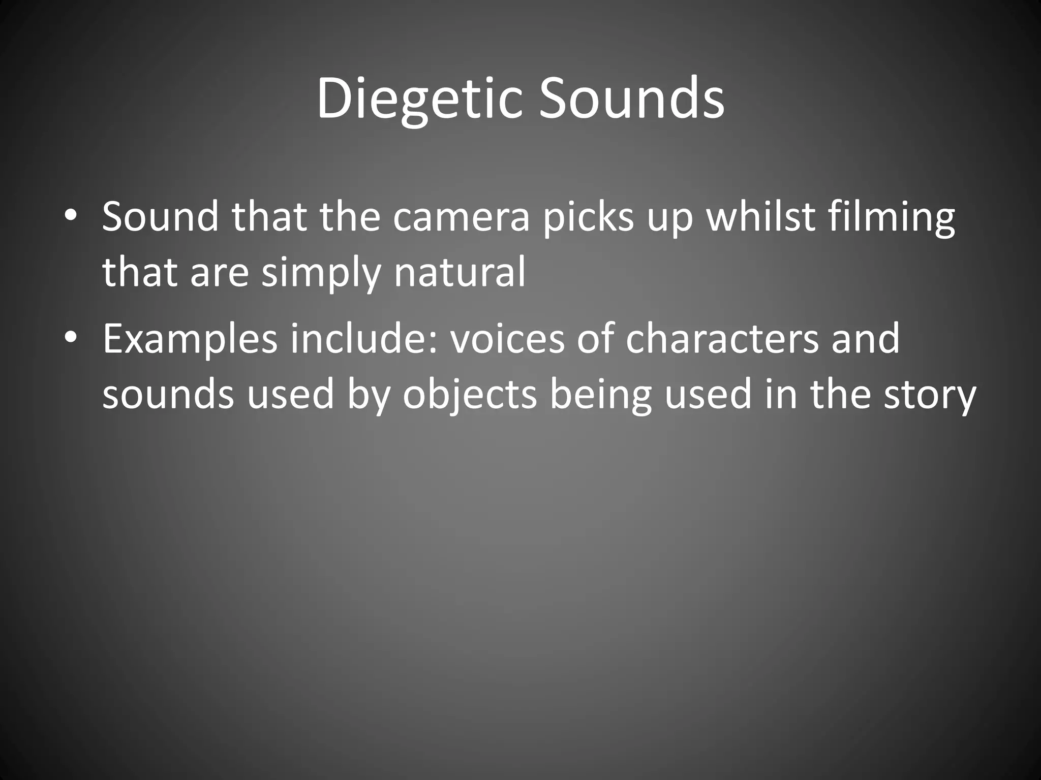 Diegetic and non diegetic sounds | PPTX