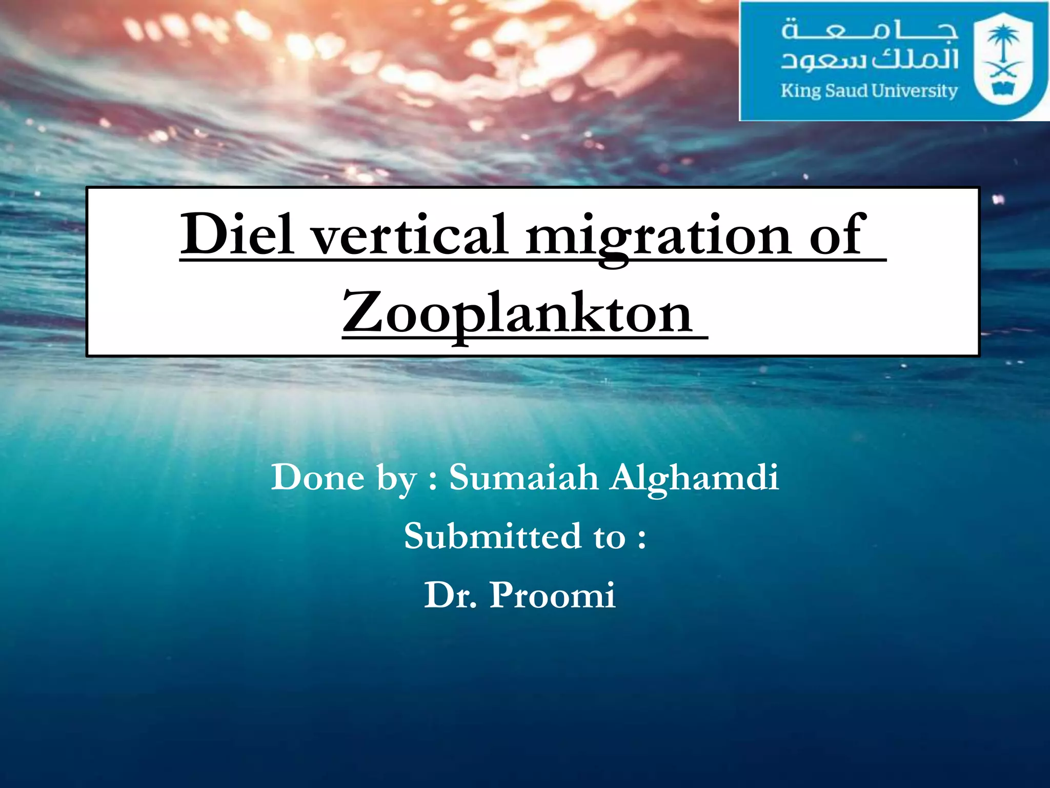 Diel vertical migration (DVM) | PPTX