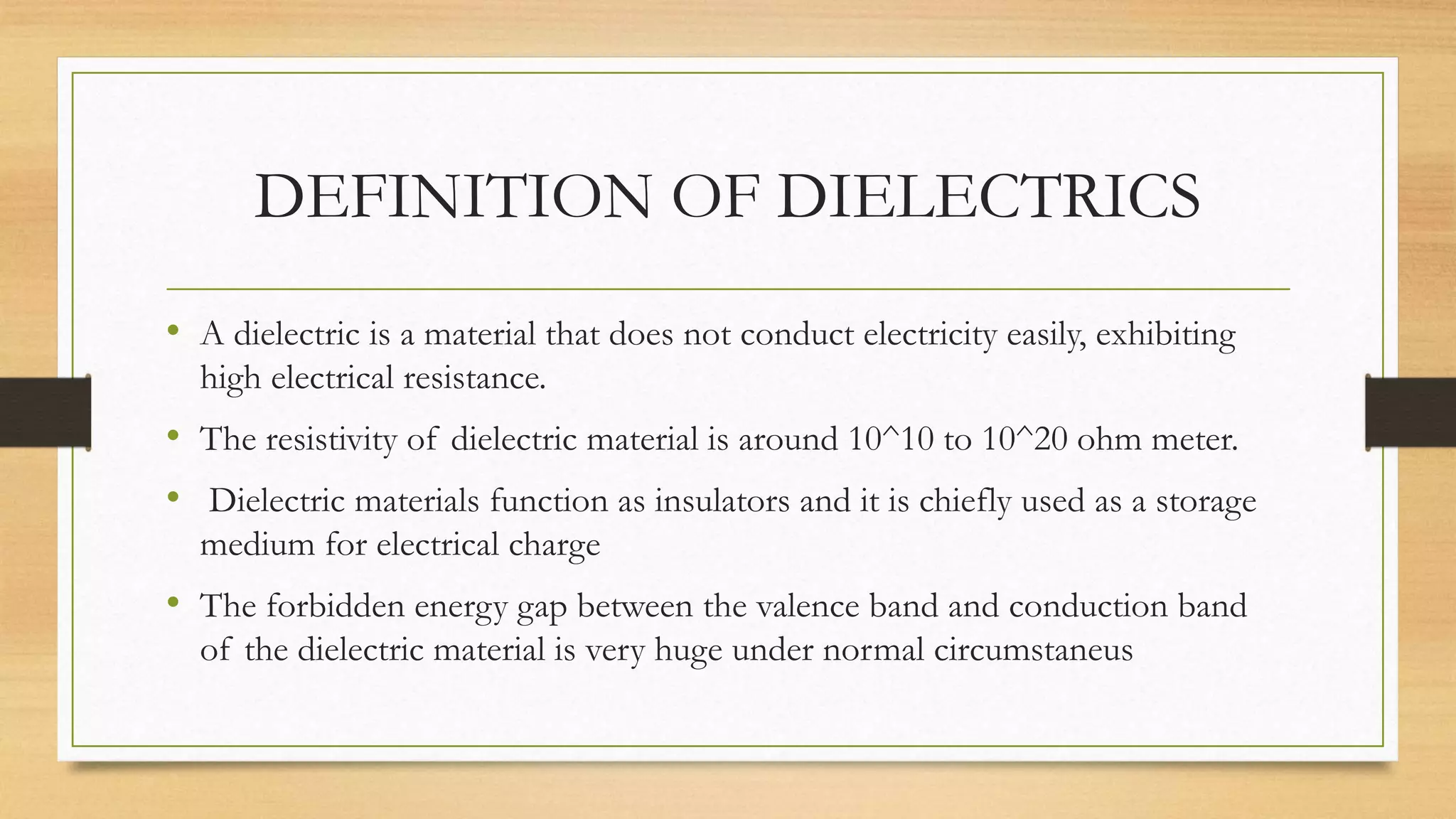 DIELCTRIC MATERIALS.pptx