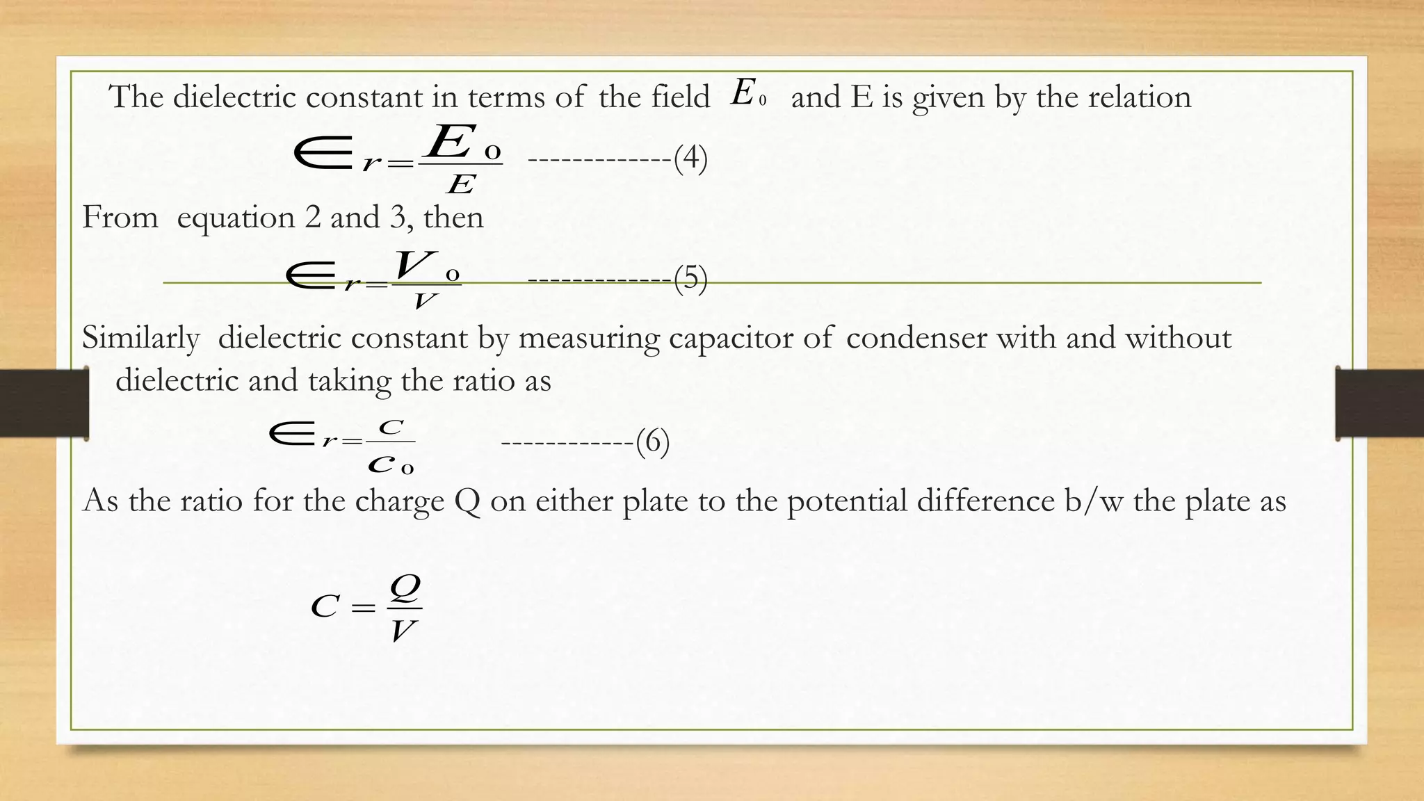 Dielectric constant and polarizibality | PPTX