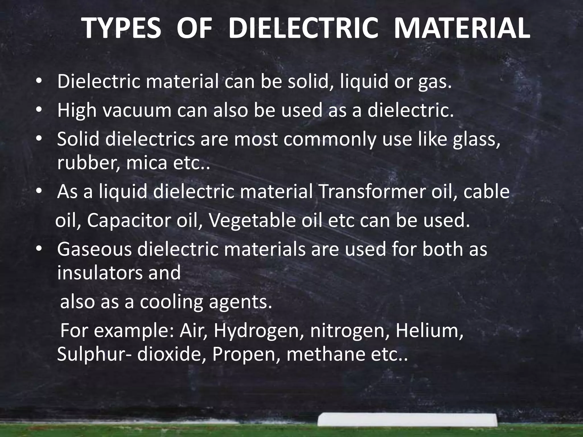 Dielectric materials | PPTX
