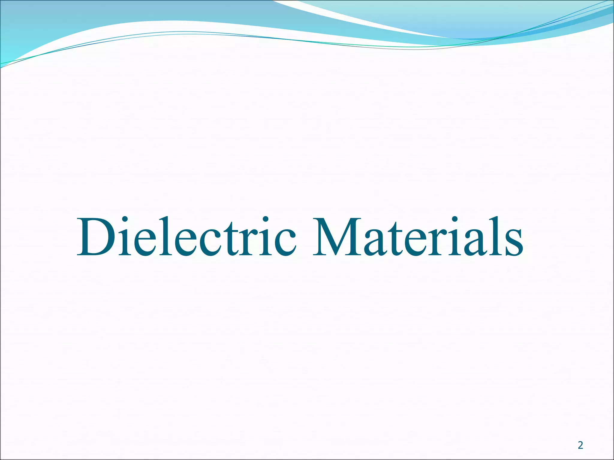 Dielectric Materials.ppt