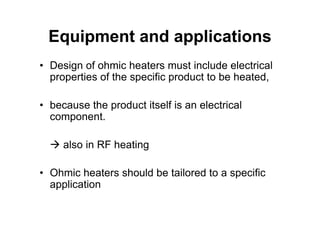 Dielectric, ohmic, infrared_heating for food products | PDF