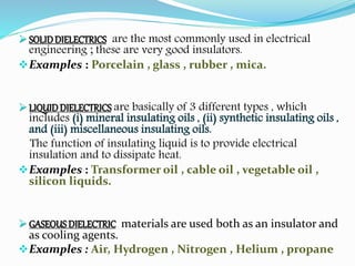 Dielectrics | PPTX | Chemistry | Science
