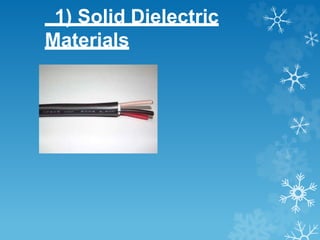Dielectrics materials | PPTX