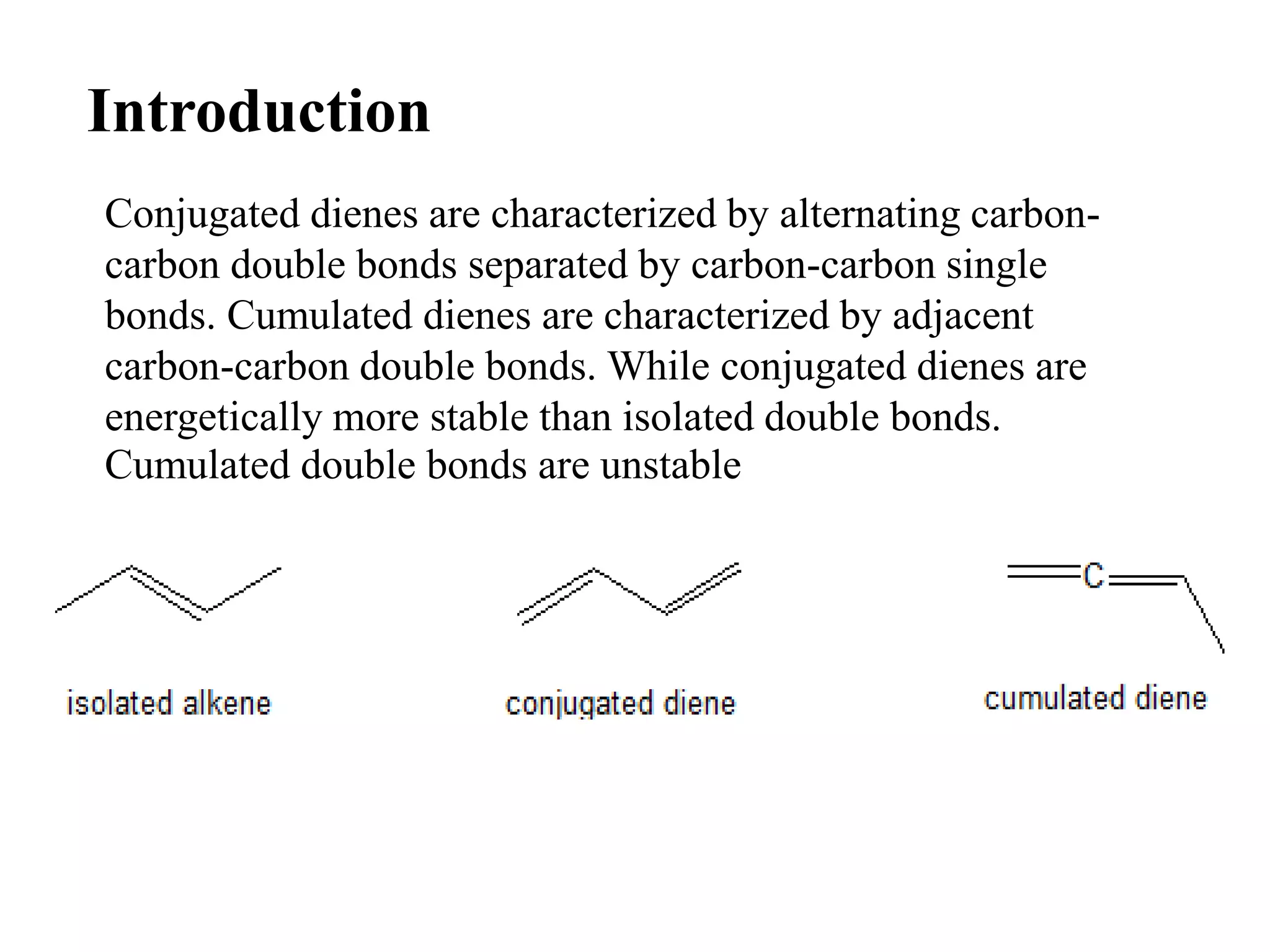 Diels alder and stability of conjucated dienes | PPTX