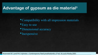 DIE MATERIALS AND DIE MATERIALS IN PROSTHODONTICS | PPTX