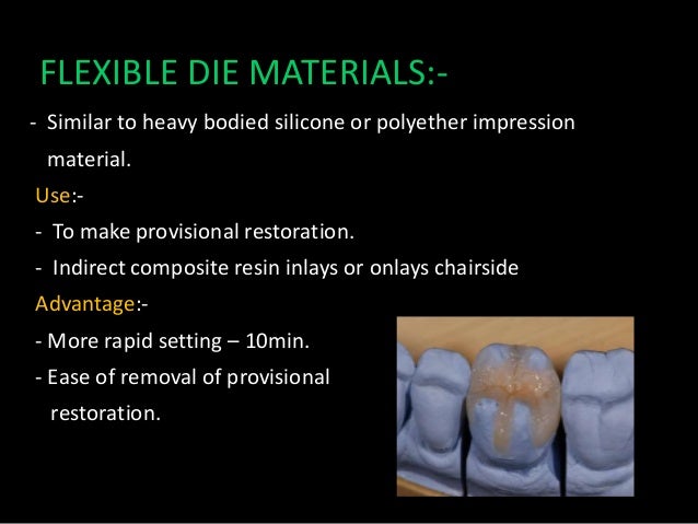 Die materials used in prosthodontics