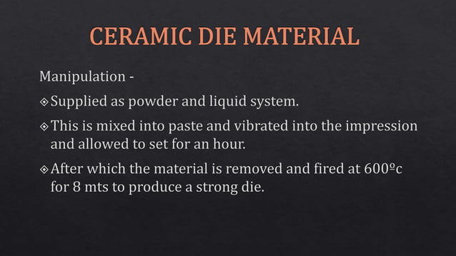 Die materials and die systems | PPTX