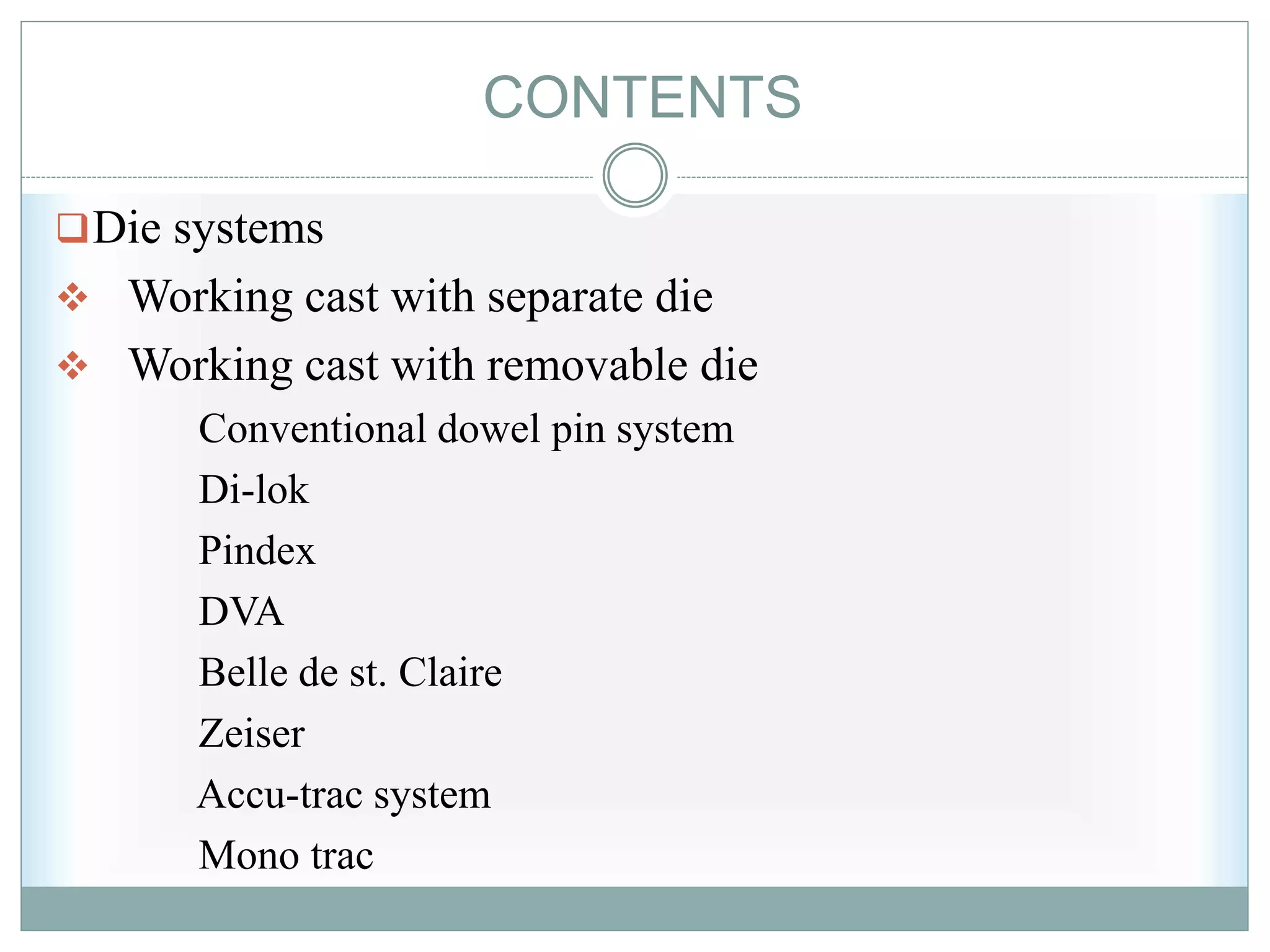 Die materials and Die system - Dental | PPT