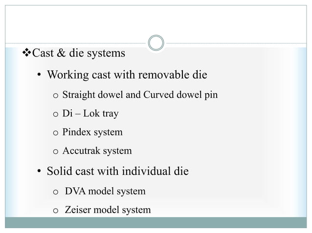 Die materials and Die system - Dental | PPT | Oral care | Personal Care