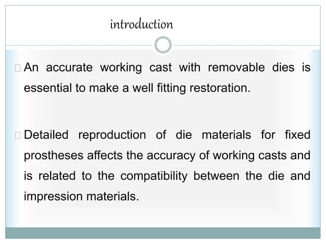 Die materials and Die system - Dental | PPT | Oral care | Personal Care